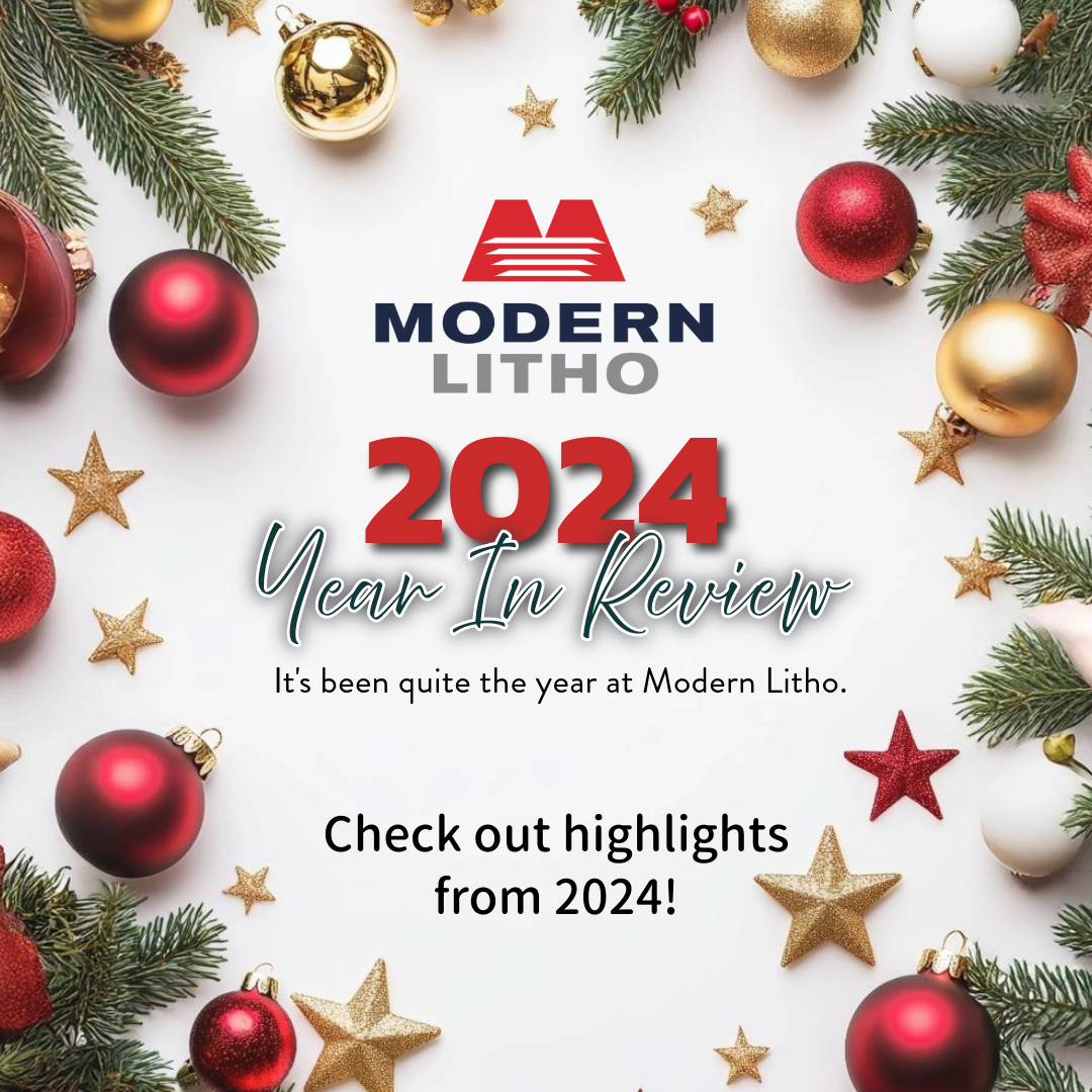 2024 Year In Review - Modern Litho - Modern Litho